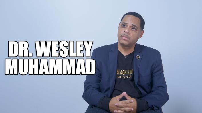 EXCLUSIVE: Dr. Wesley Muhammad: Hip-Hop Artists are Gods in the Black ...