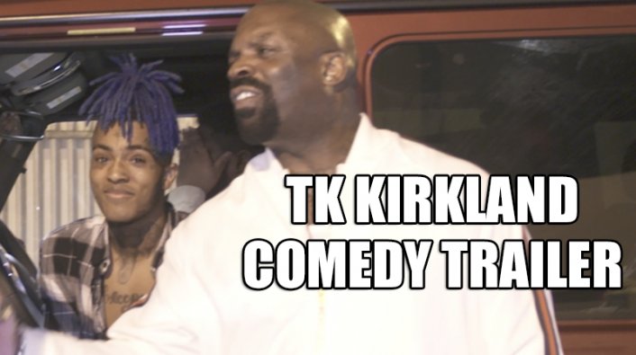 TK Kirkland Comedy Special Trailer Featuring Birdman, XXXTentacion