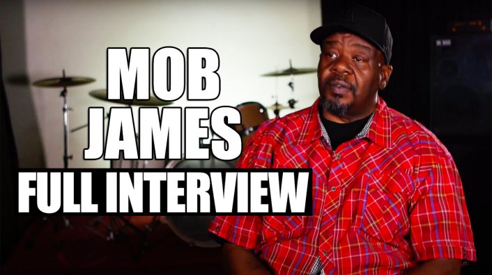 EXCLUSIVE: Mob James on Suge, 2Pac, Tyson, Reggie Dissing Him, Killing ...