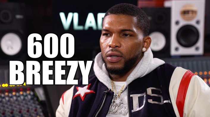 EXCLUSIVE: 600 Breezy on Moving Out of Chicago Due to Paranoia ...