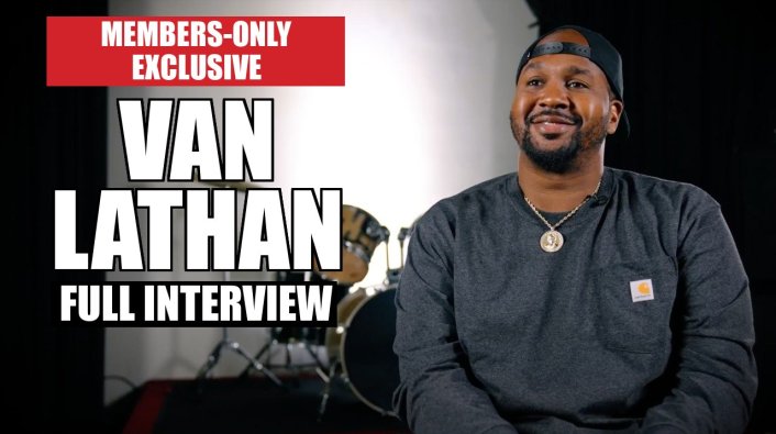 Van Lathan (Members Only Exclusive) | VladTV