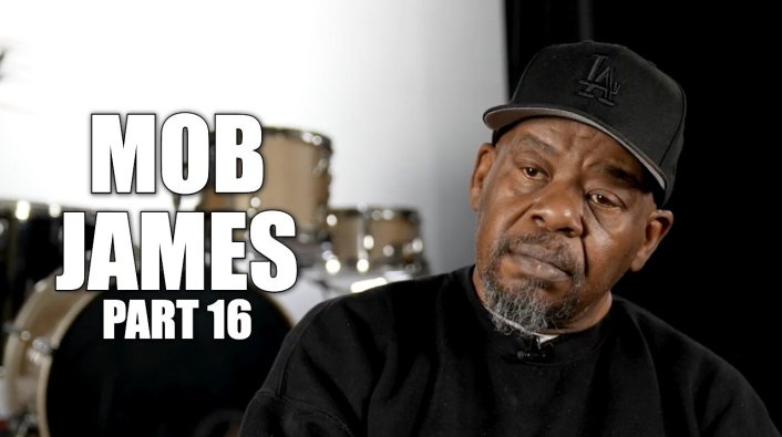 EXCLUSIVE: Mob James on His Beef with 2Pac: You Ain't From the Hood ...