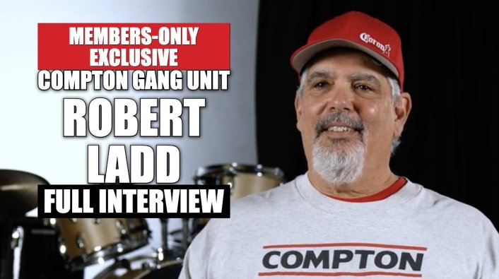 Compton PD Gang Unit's Robert Ladd (Members Only Exclusive) | VladTV