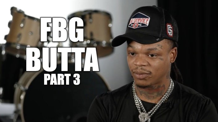 EXCLUSIVE: FBG Butta on Getting Shot at 9, Got Shot 12 Times After That ...