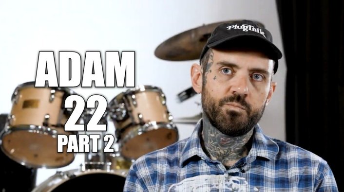 EXCLUSIVE: Adam22 on Taking Down Luce Cannon Interview After Big U Sent ...