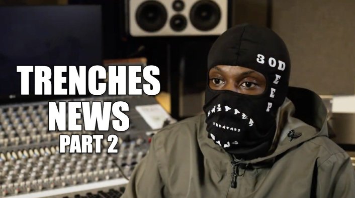 Exclusive Trenches News On Robbing People After He Got Shot Labeled