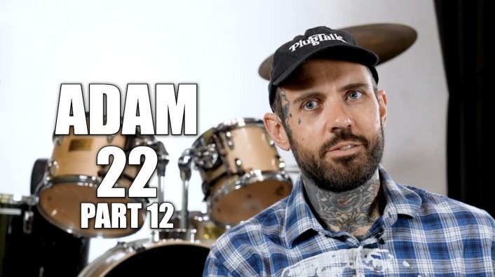 EXCLUSIVE: Adam22 on People Thinking He Was Gay After Prank: I Almost ...