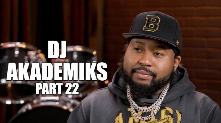 EXCLUSIVE: DJ Akademiks on Drama With His Ex, Does He Have a Baby on ...