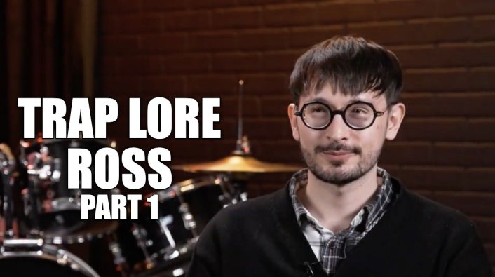 EXCLUSIVE: Trap Lore Ross on Trying to Be a Rapper & Comedian Before ...