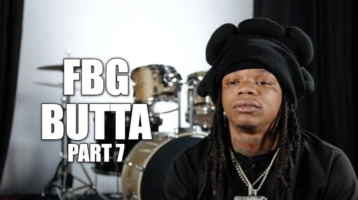 Exclusive Fbg Butta Responds To Fbg Dutchie And Fbg Bigga Criticizing