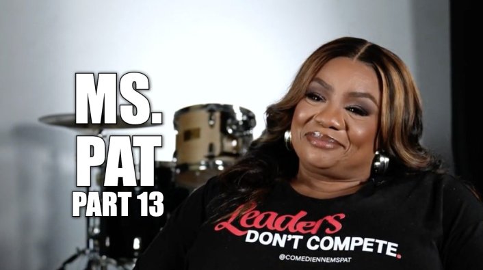 EXCLUSIVE: Ms. Pat on Whites Adopting Talented Black Kids, Thinks ...