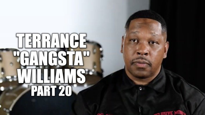 EXCLUSIVE: Terrance "Gangsta" Williams: The 1st Person I Killed was ...