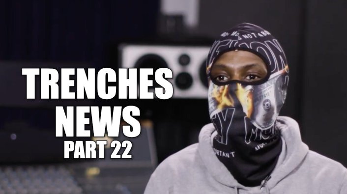 Exclusive Trenches News On Rumor He Got Kicked Out Of Witness