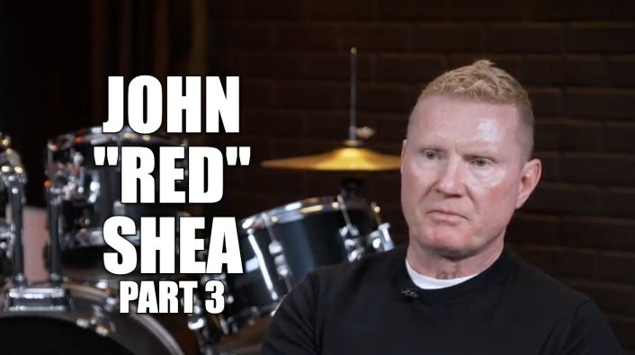 EXCLUSIVE: John "Red" Shea on Selling Coke as a Pro Boxer, Going to ...