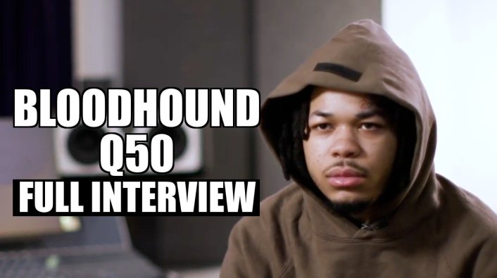 EXCLUSIVE: Bloodhound Q50 Tells His Life Story (Full Interview) | VladTV