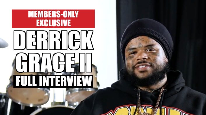Derrick Grace II Tells His Life Story (Members Only Exclusive) | VladTV