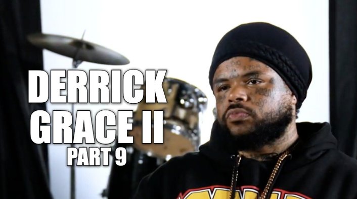EXCLUSIVE: Derrick Grace II on Face Tats: I Wasn't Going to Be an ...