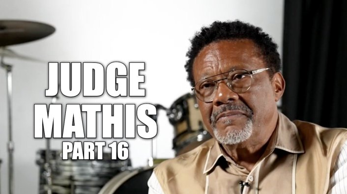EXCLUSIVE: Judge Mathis on Judge Joe Brown Dissing Him: Joe Thinks He's ...