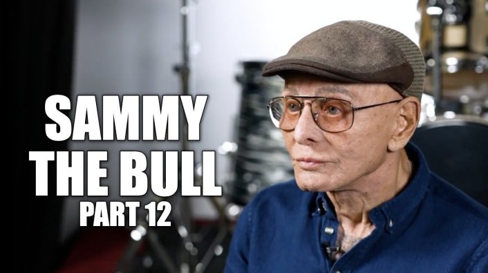 EXCLUSIVE: Sammy the Bull on Doing Murder with Gay Mafia Member: He was ...