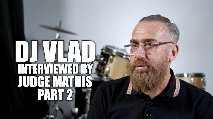 EXCLUSIVE: DJ Vlad: Judge Mathis Asks Why He Thinks Diddy Got Too Much ...