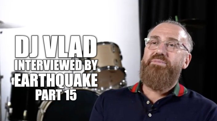 EXCLUSIVE: DJ Vlad: Earthquake Asks Vlad Who's More Difficult to ...