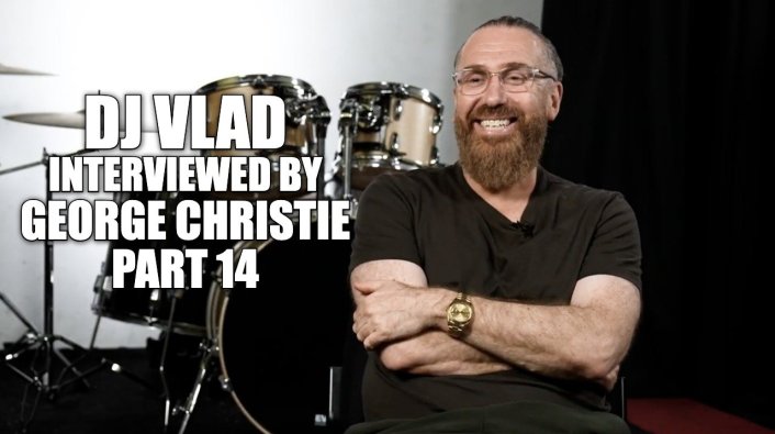 EXCLUSIVE: DJ Vlad Tells George Christie The 2 Times Guests Scared Him ...